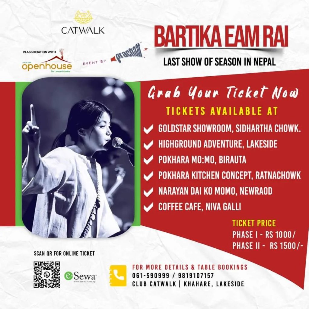 BARTIKA EAM RAI, THE LAST SHOW OF THIS SEASON IN NEPAL – Prachaar